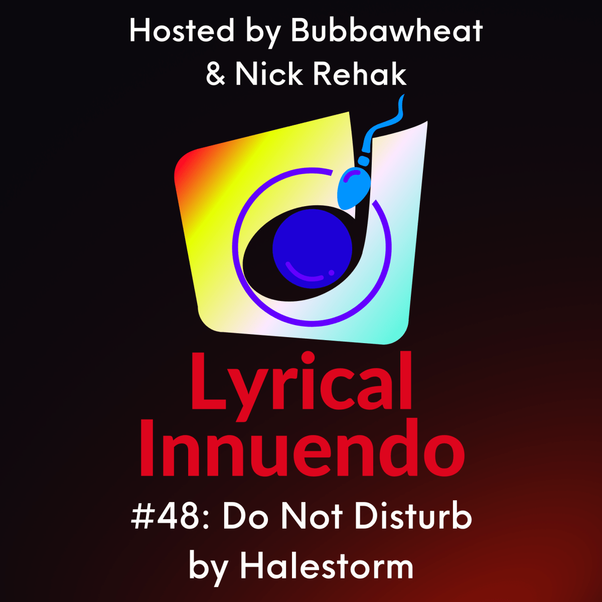 Lyrical Innuendo #48: Do Not Disturb by Halestorm – Rabbit Hole Podcasts